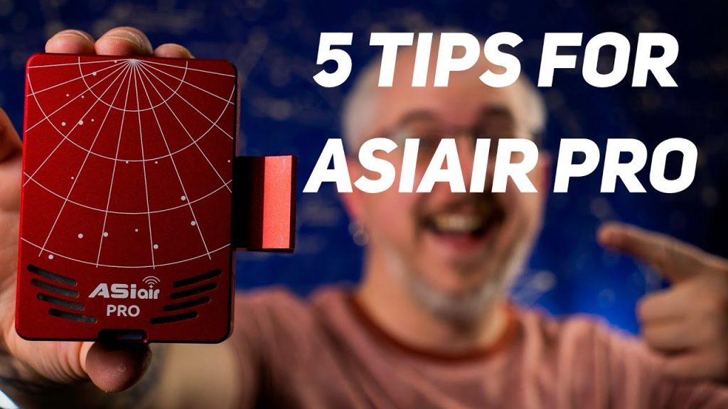 5 Tips for the ASI AIR PRO You Should Know - Astro Escape